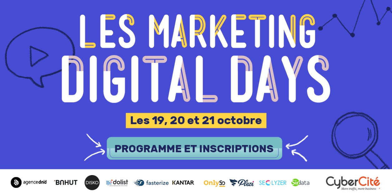 Les Marketing Digital Days : 3 jours de webinars sur le SEO, SEA, e ...
