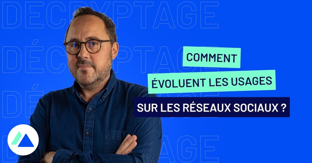 Comment évoluent les usages sur les réseaux sociaux : le décryptage de ...