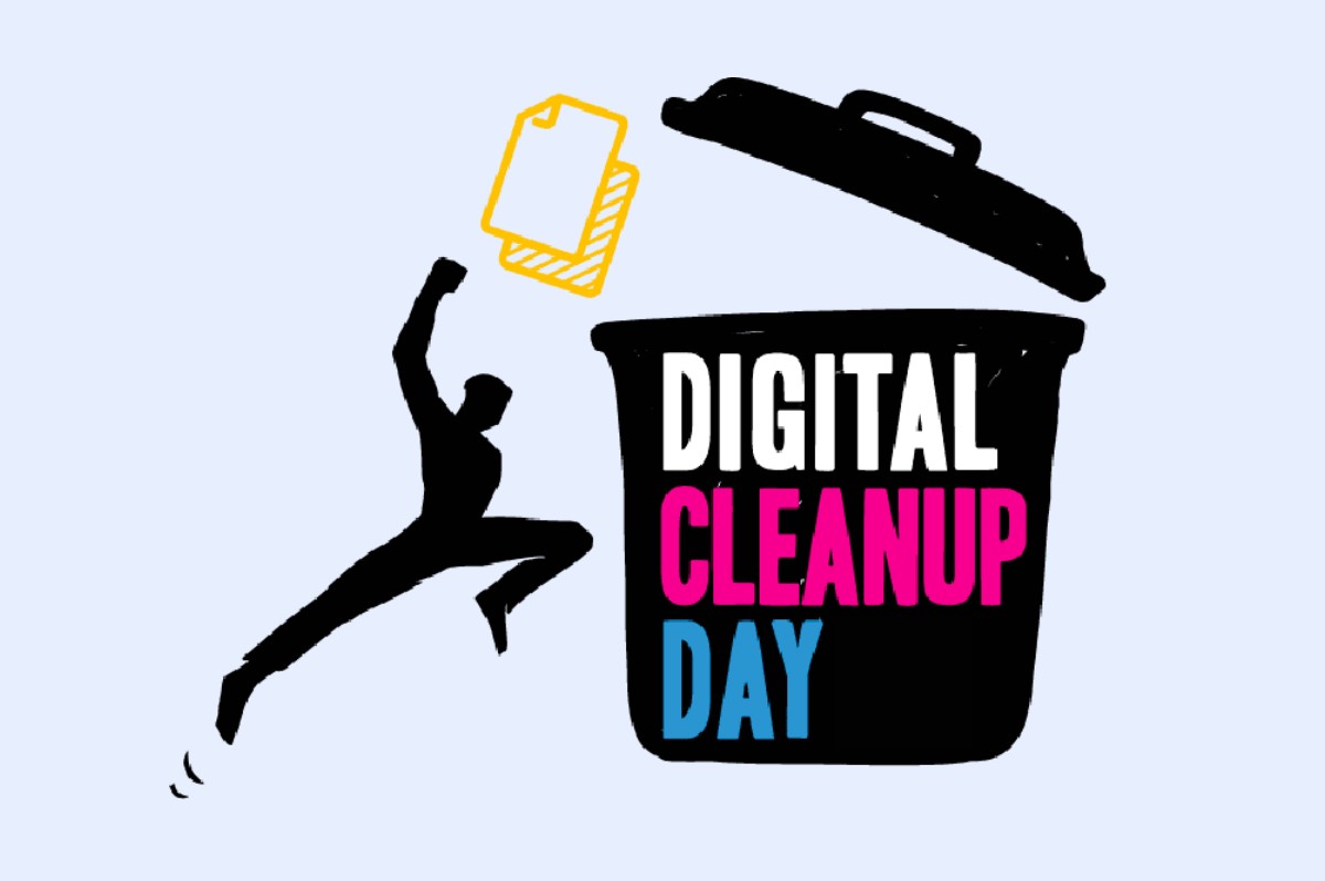 Digital Cleanup Day 2025 Digital Cleanup Day 2025