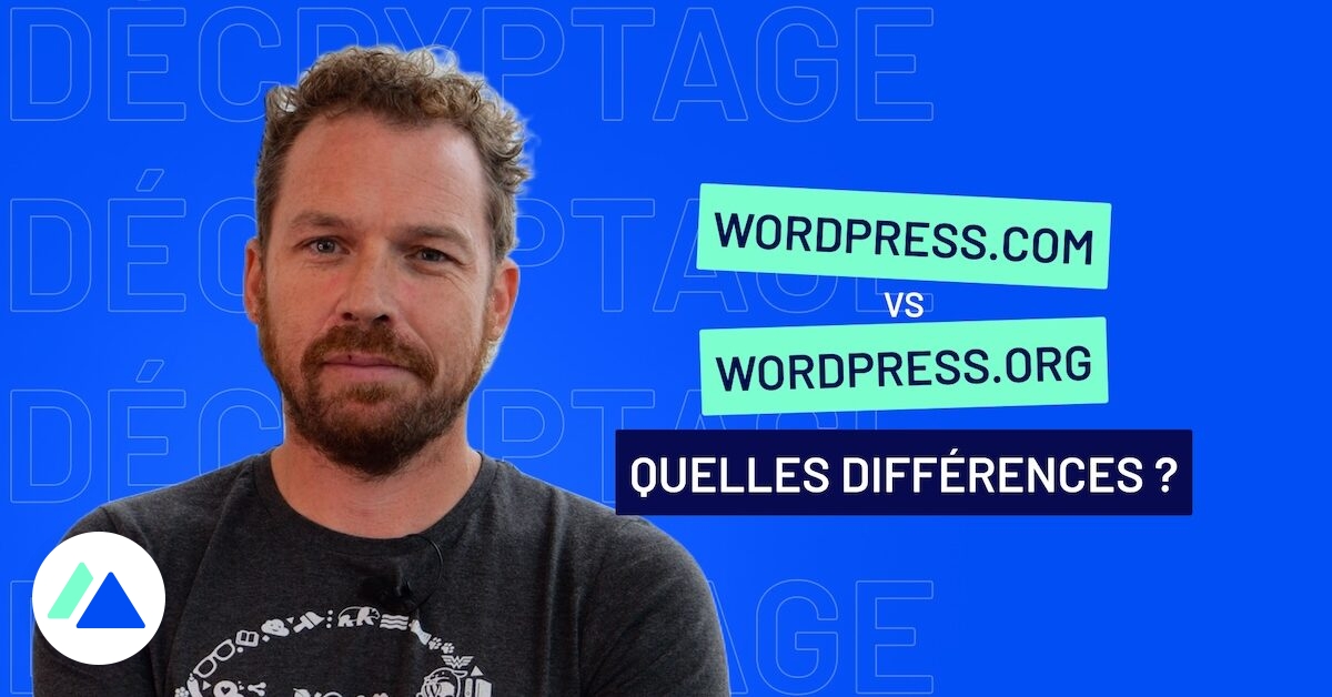 Les différences entre WordPress.com et WordPress.org expliquées par Jean-Baptiste Audras