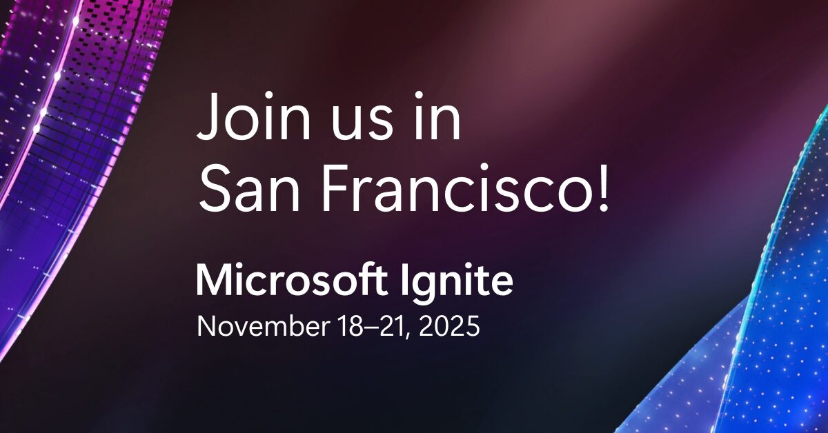 Microsoft Ignite 2025
