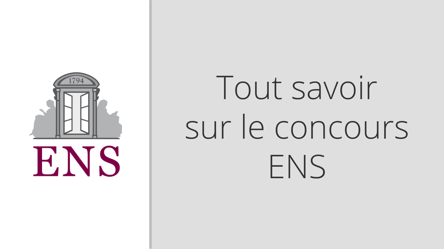 Concours ENS : le guide complet