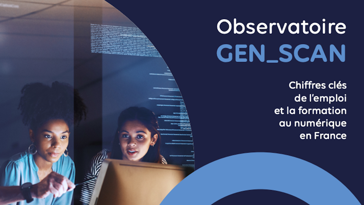 GEN_SCAN : Faute de formations adaptées, les métiers du numérique ...