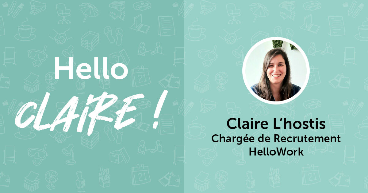 Hello Claire ! “J’aborde les candidats comme je le ferais dans la rue ...